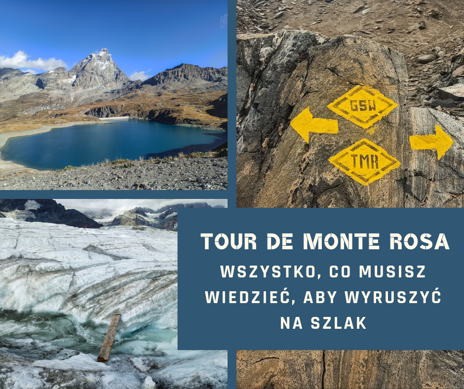 Tour de Monte Rosa - wszystko, co musisz wiedzieć, aby wyruszyć na ...